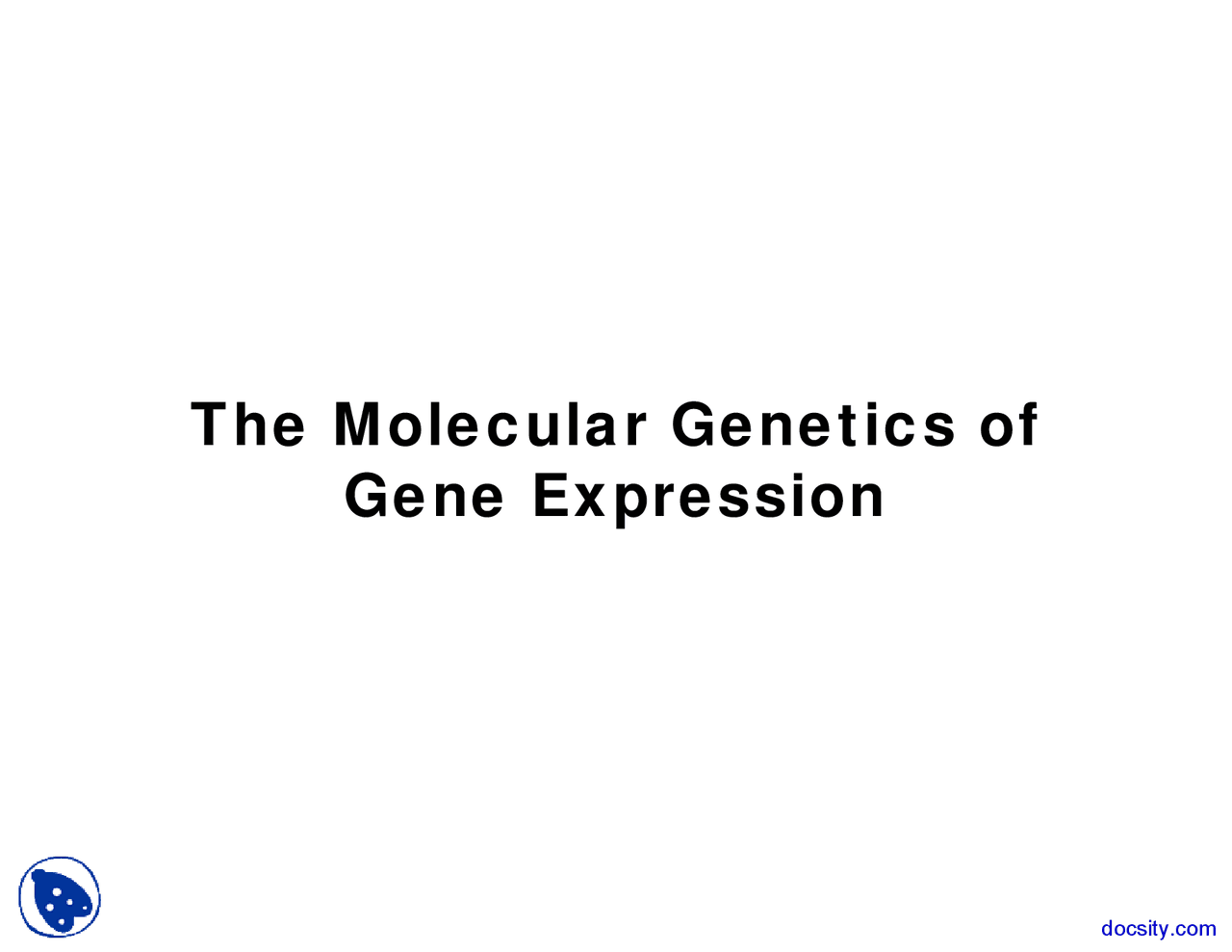 Molecular Genetics Of Gene Expression Introduction To Genetics