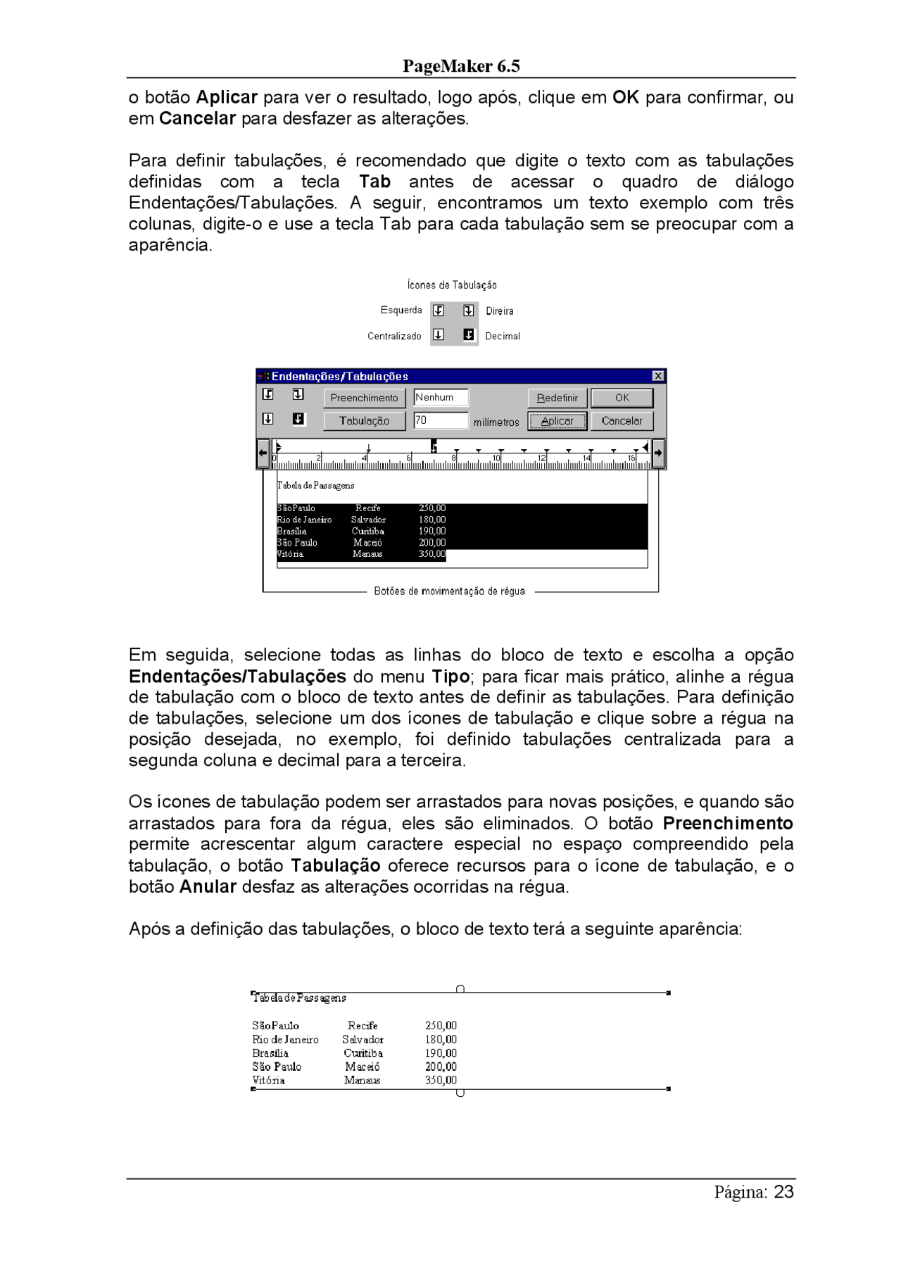 Tutorial Pagemaker 65 Apostilas Informática Part2 Docsity