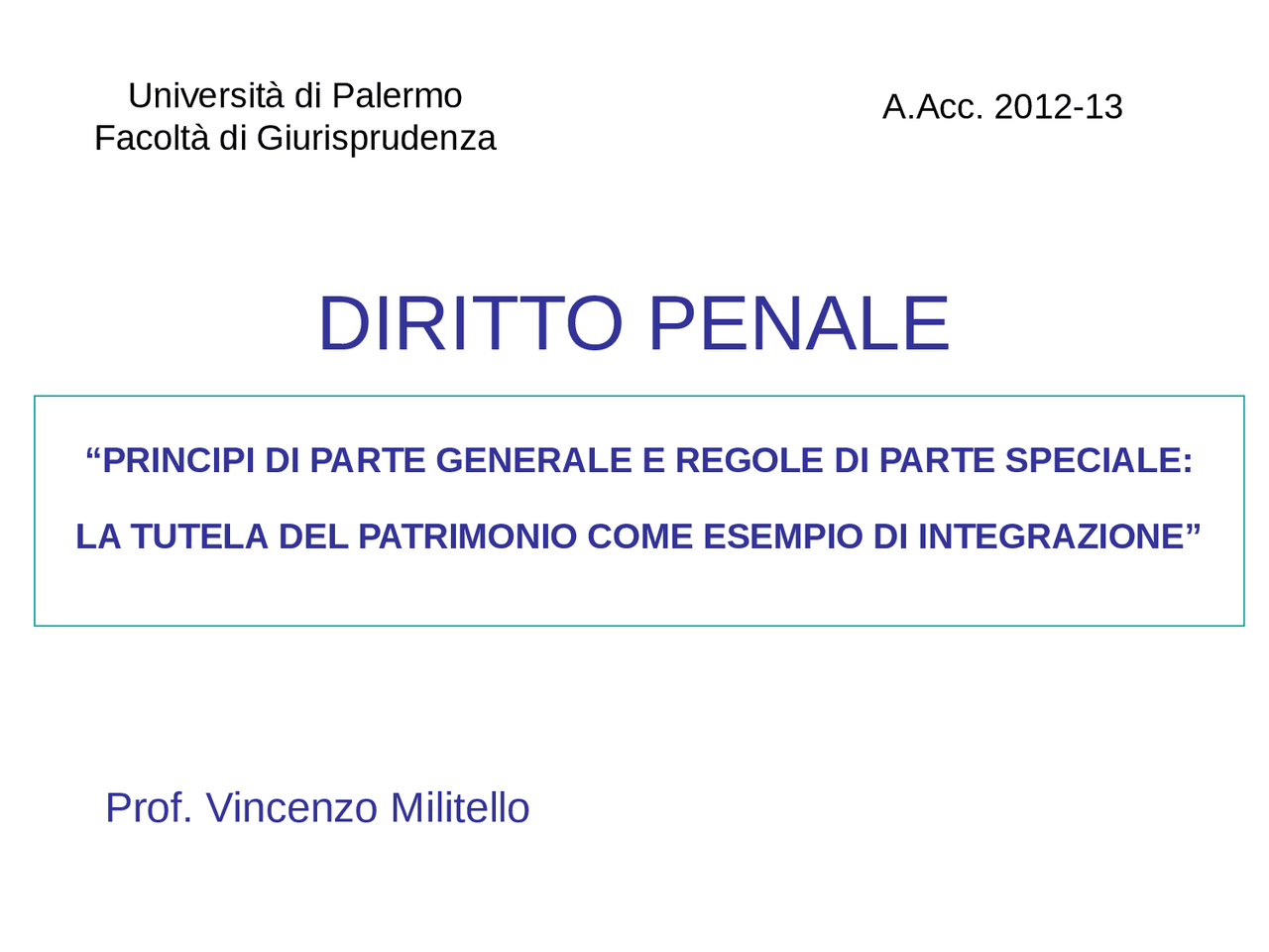 Power Point Dir Penale Prof Militello Docsity