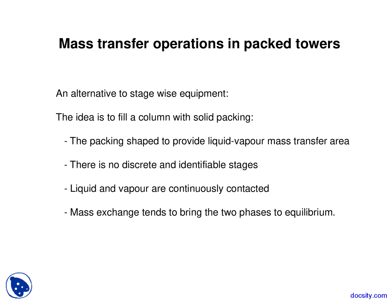 Mass Transfer Operations Unit Operations Lecture Slides Slides