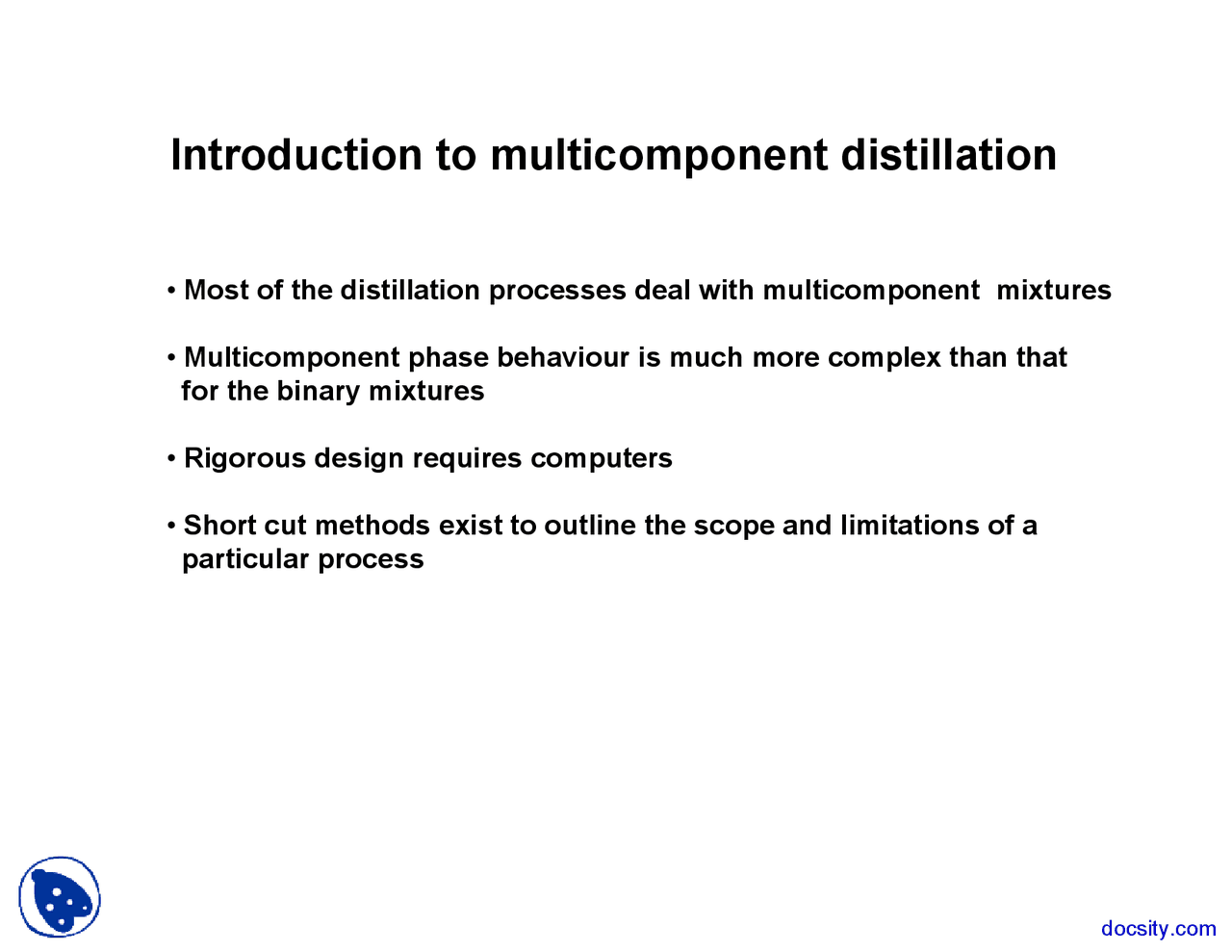 Introduction to Multicomponent Distillation - Unit Operations - Lecture Slides | Slides ...