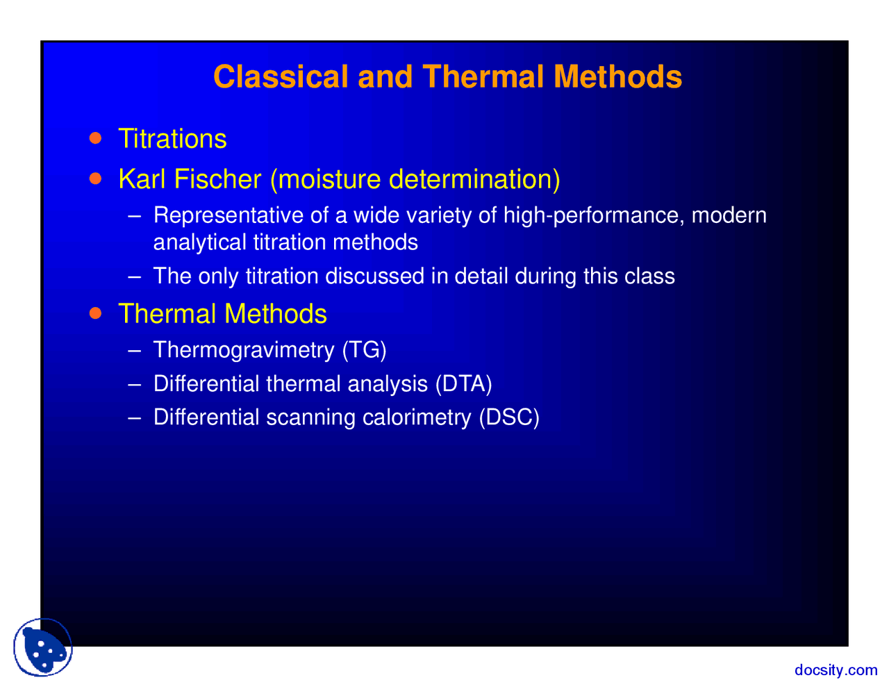 Classical and Thermal Methods - Advanced Analytical Chemistry - Lecture ...