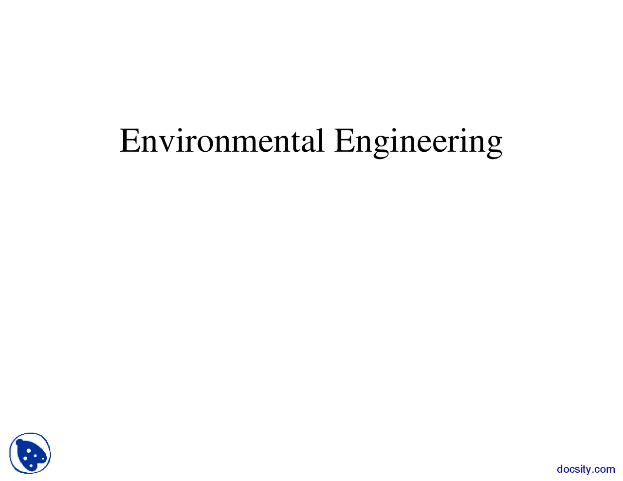 Environmental Engineering Introduction To Engineering Lecture