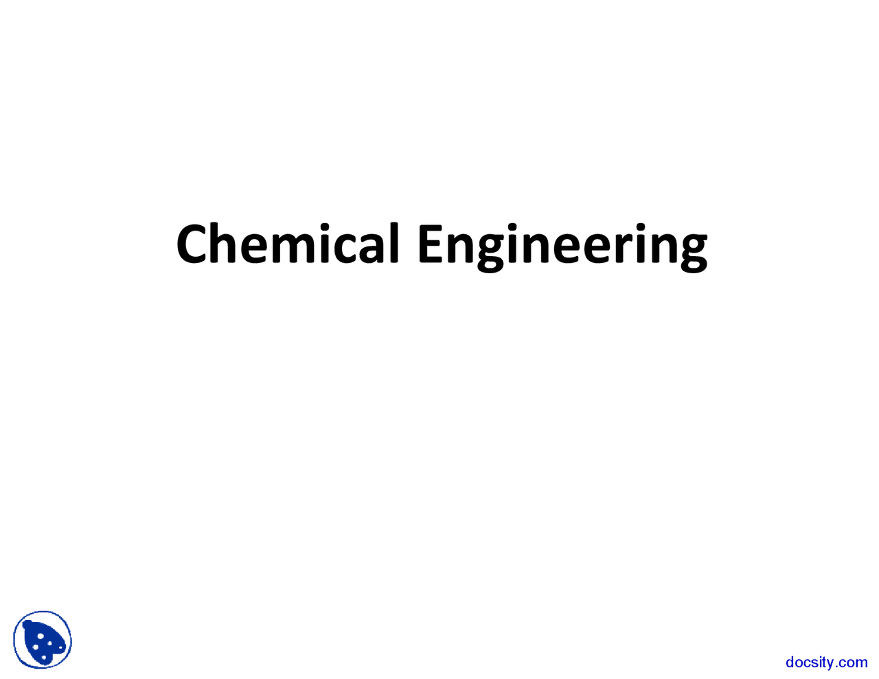 Chemical Engineering Introduction To Engineering Lecture Slides