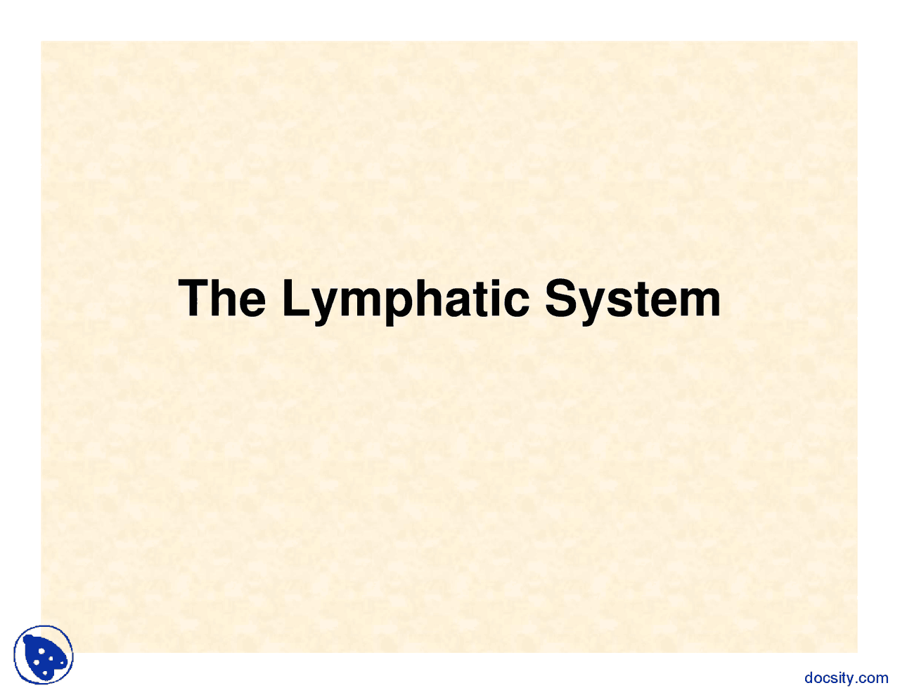 Lymphatic and Immunity Systems - Anatomy and Physiology LAB - Lecture ...