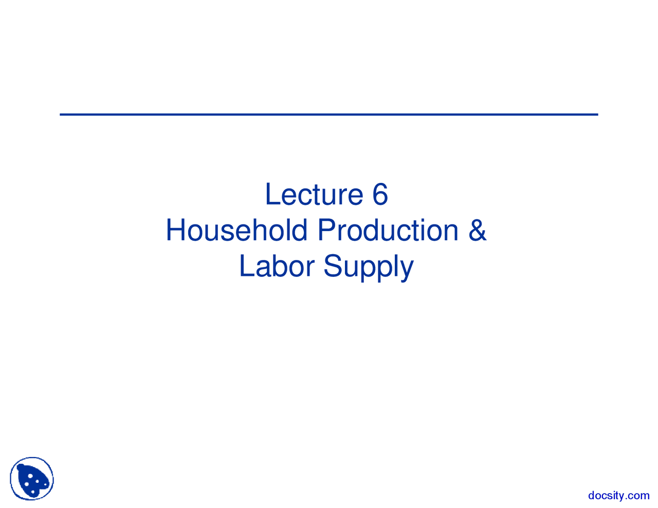 Household Production Labor Economics Lecture Slides Docsity
