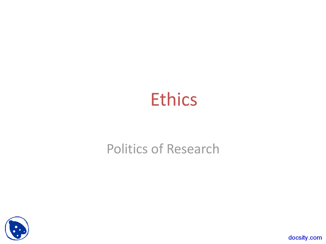 Ethics Methodology Of Educational Research Lecture Slides Docsity