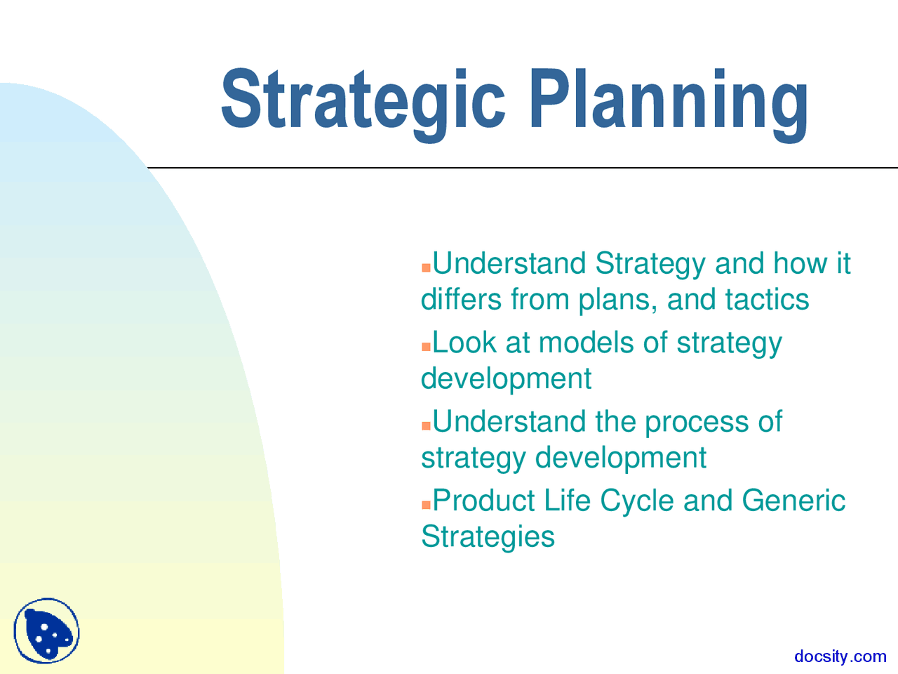 Strategic Planning - Management Principles - Lecture Slides - Docsity