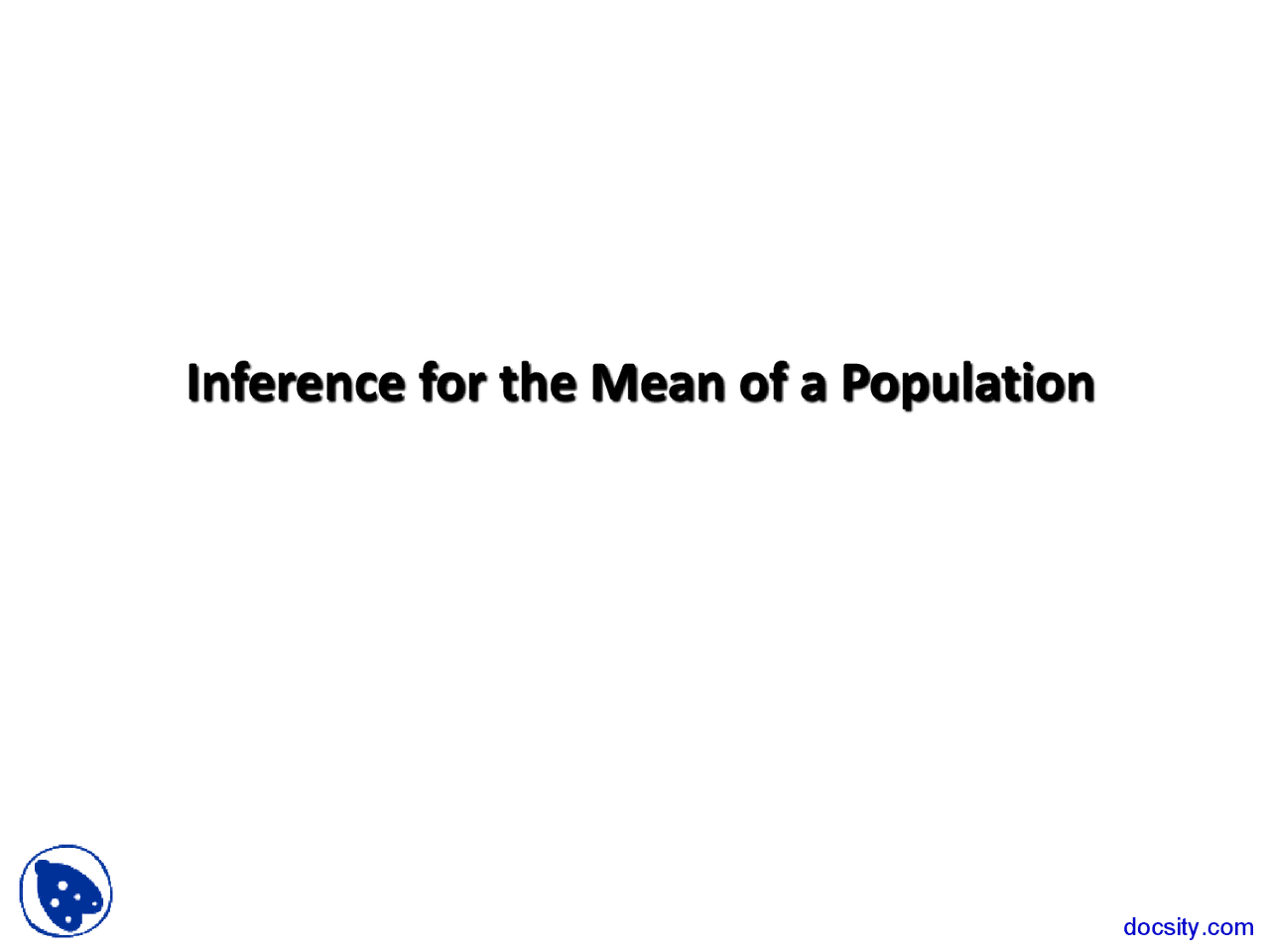 Inference For Mean Gathering Analyzing And Using Educational Data Lecture Slides Docsity