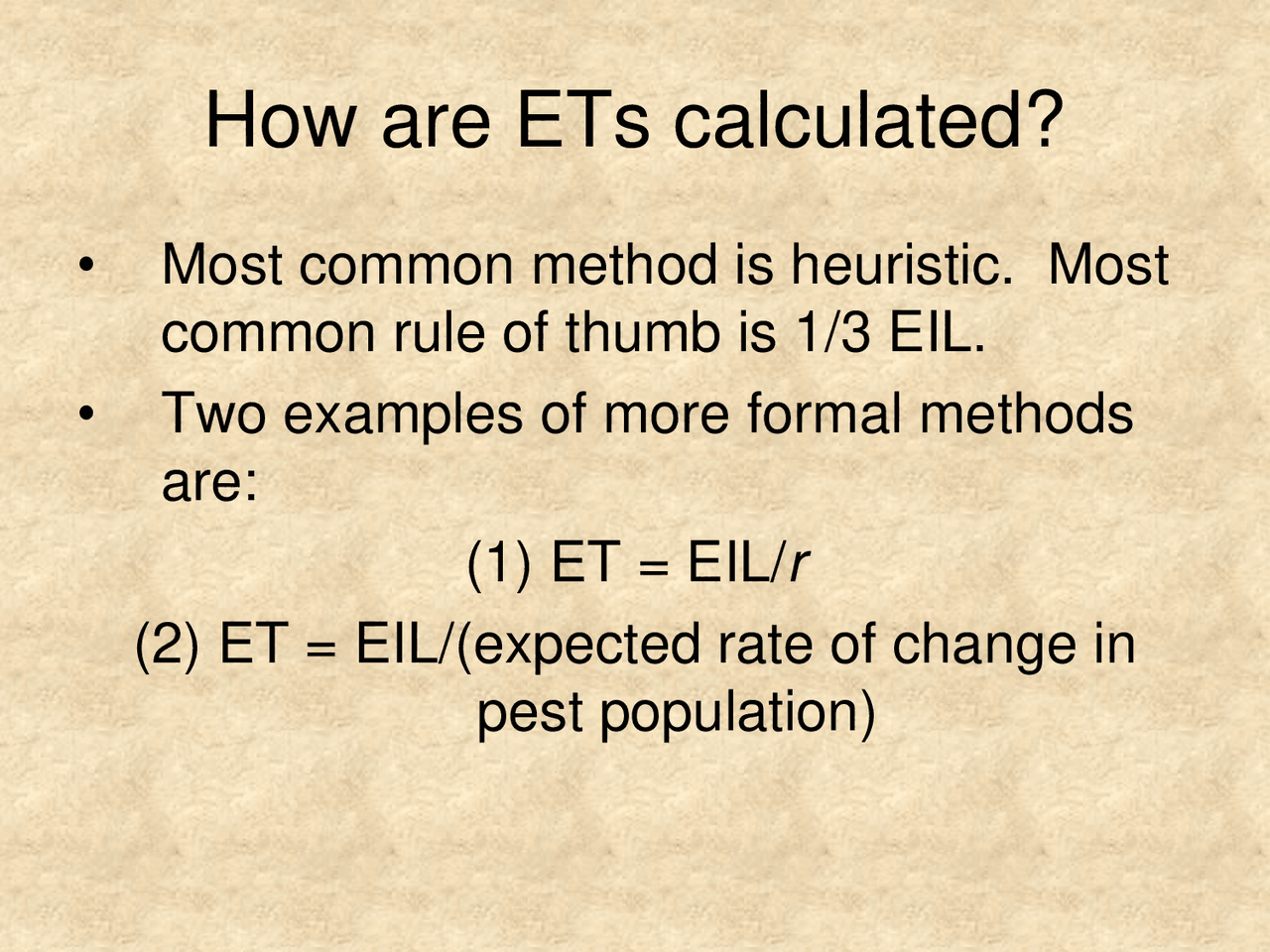 ETs Calculations - Integrated Pest Management - Lecture Slides - Docsity