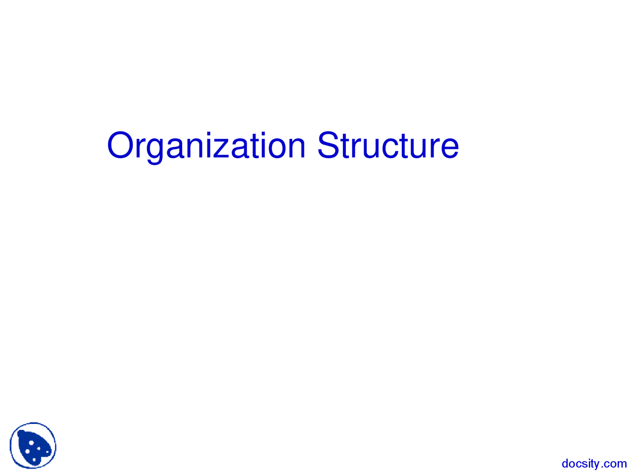 Organization Structure Principles Of Management Lecture Slides