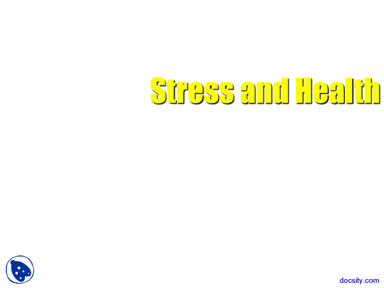 Stress And Health Teaching Fitness Concepts Lecture Slides Docsity