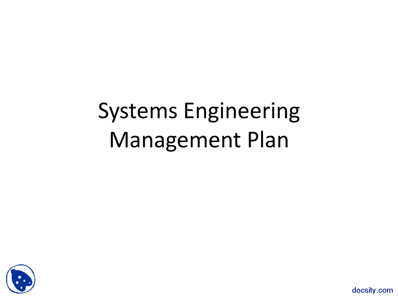SE Management Plan - Applying Systems Engineering - Lecture Slides ...
