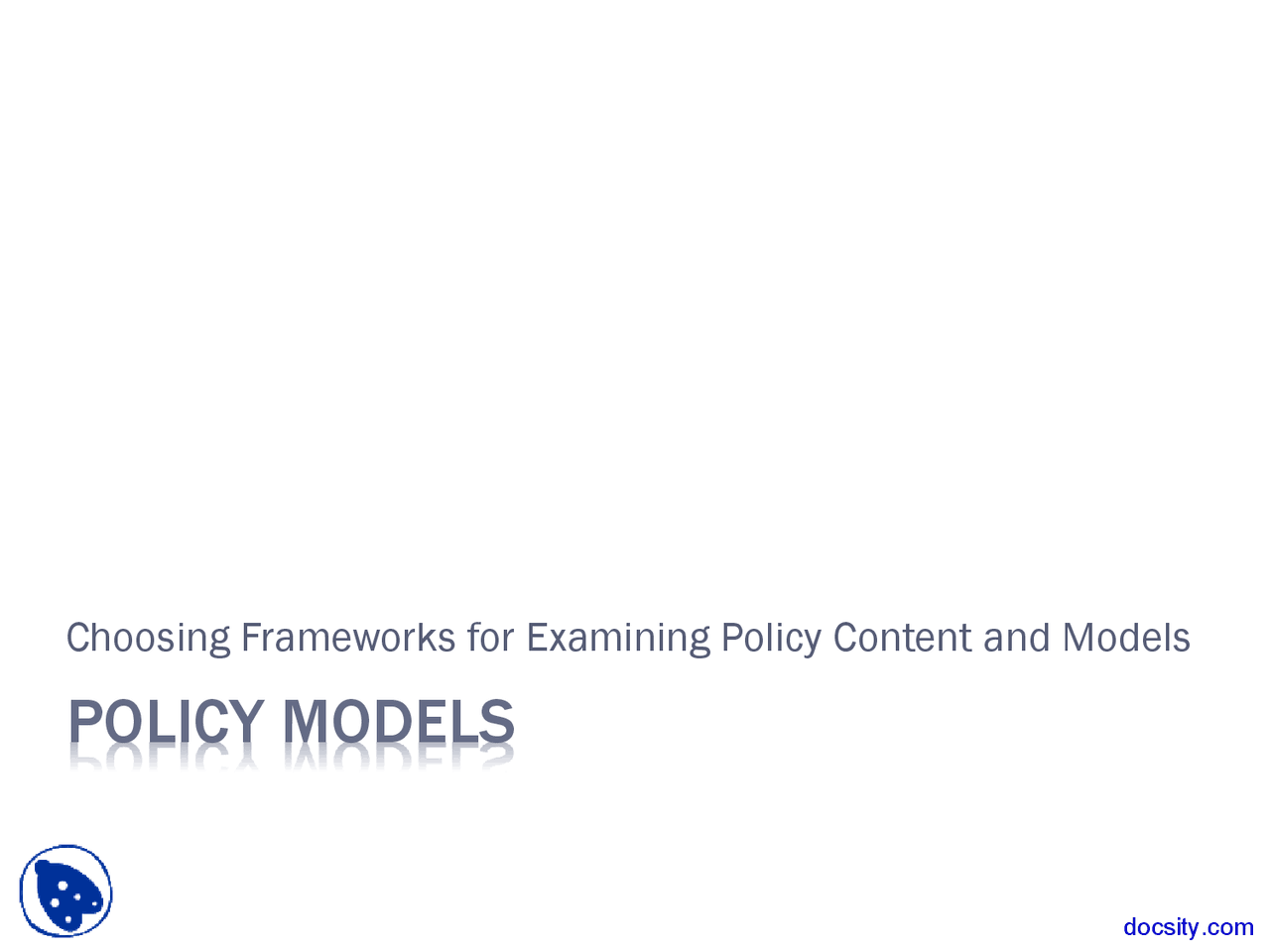 Policy Models Social Welfare Policy Ii Lecture Slides Docsity