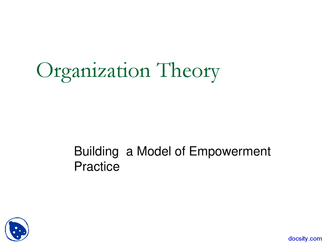 Organization Theory Formal Organizations Lecture Slides Docsity