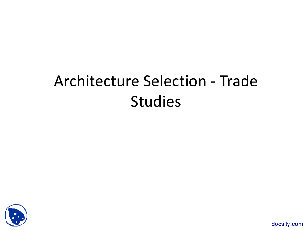 Tradeoffs Applying Systems Engineering Lecture Slides Docsity