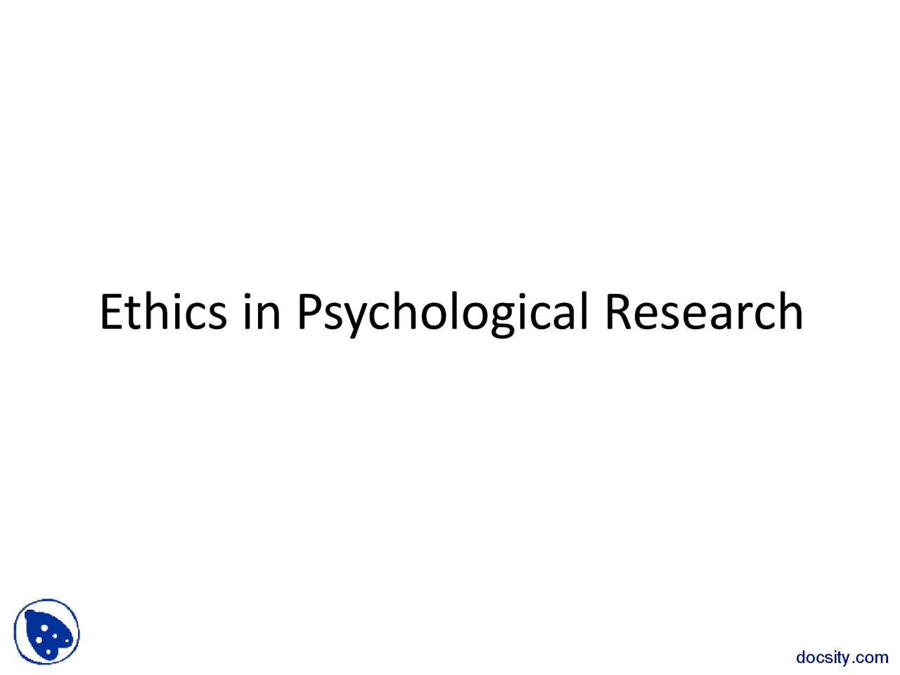 Ethics in Psychological Research - Experimental Research Methods ...