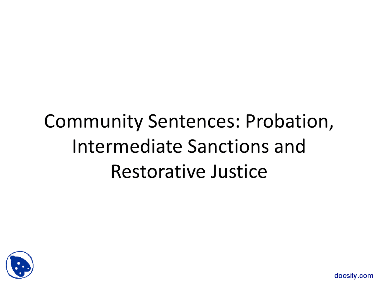 Community Sentences - Introduction to Criminal Justice - Lecture Slides ...