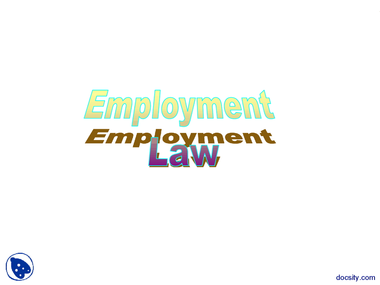 Employment Law Intro To Law Lecture Slides Docsity