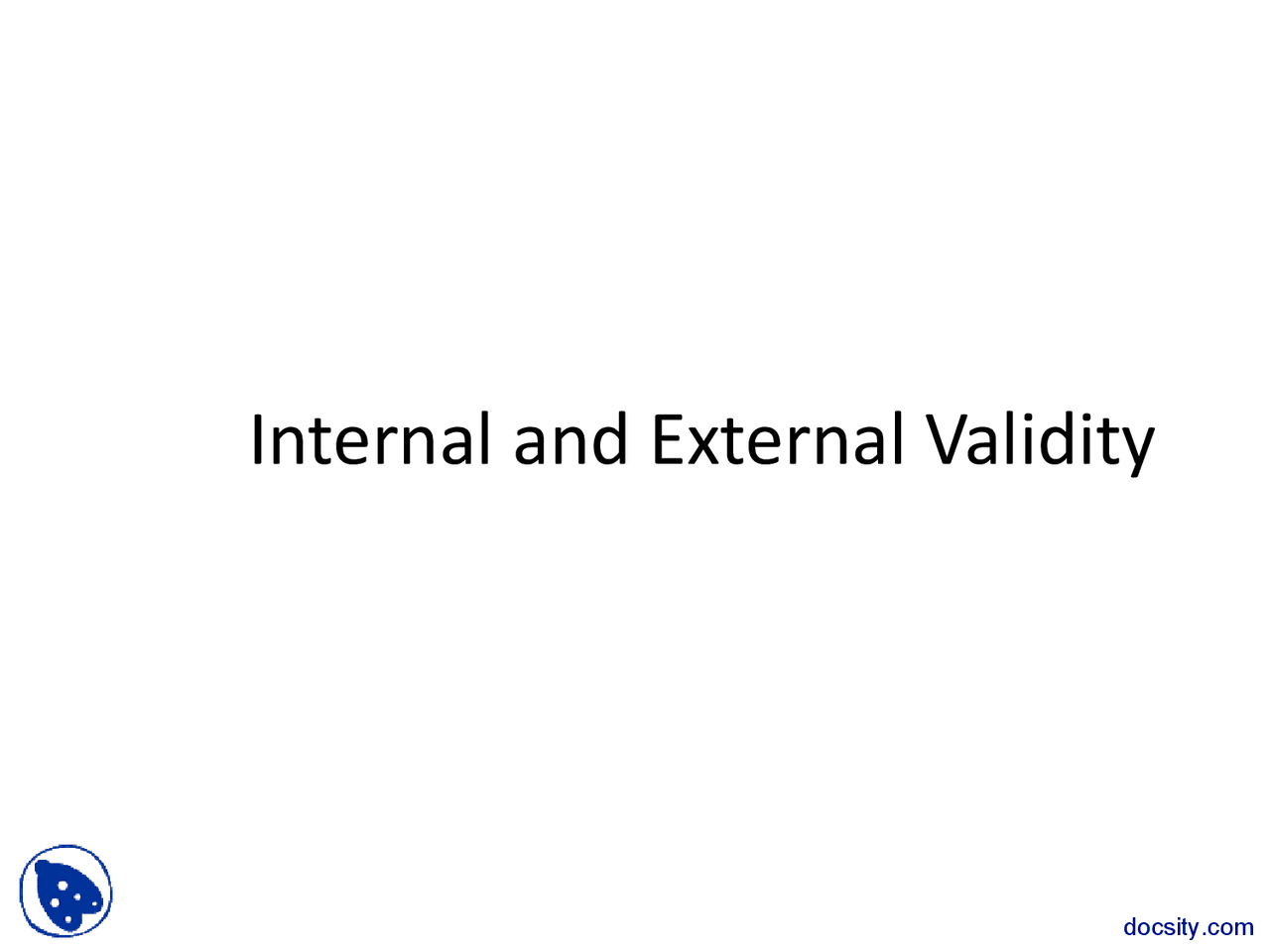 Internal and External Validity - Experimental Research Methods ...
