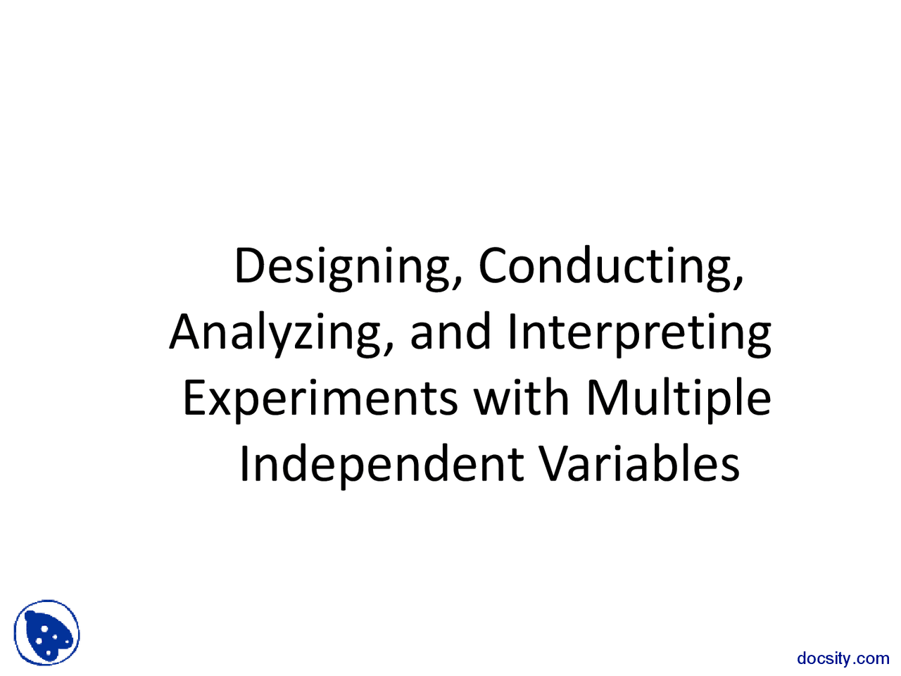 Multiple Independent Variables - Experimental Research Methods ...