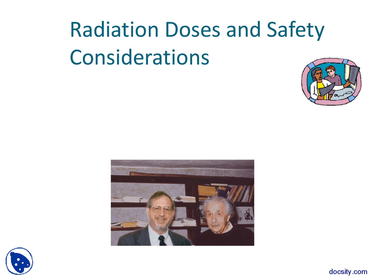 Safety Considerations Radiology Lecture Slides Docsity