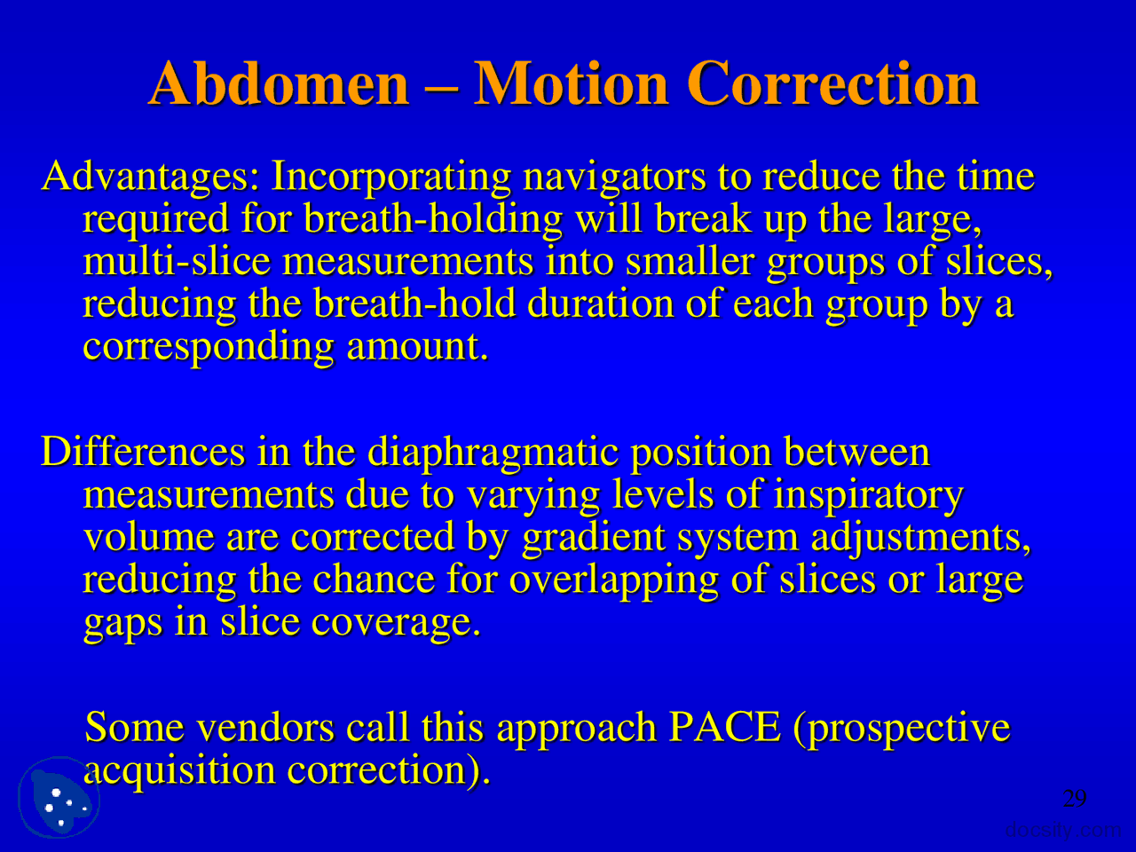 Some Body Techniques3 Magnetic Resonance Imaging Lecture Slides