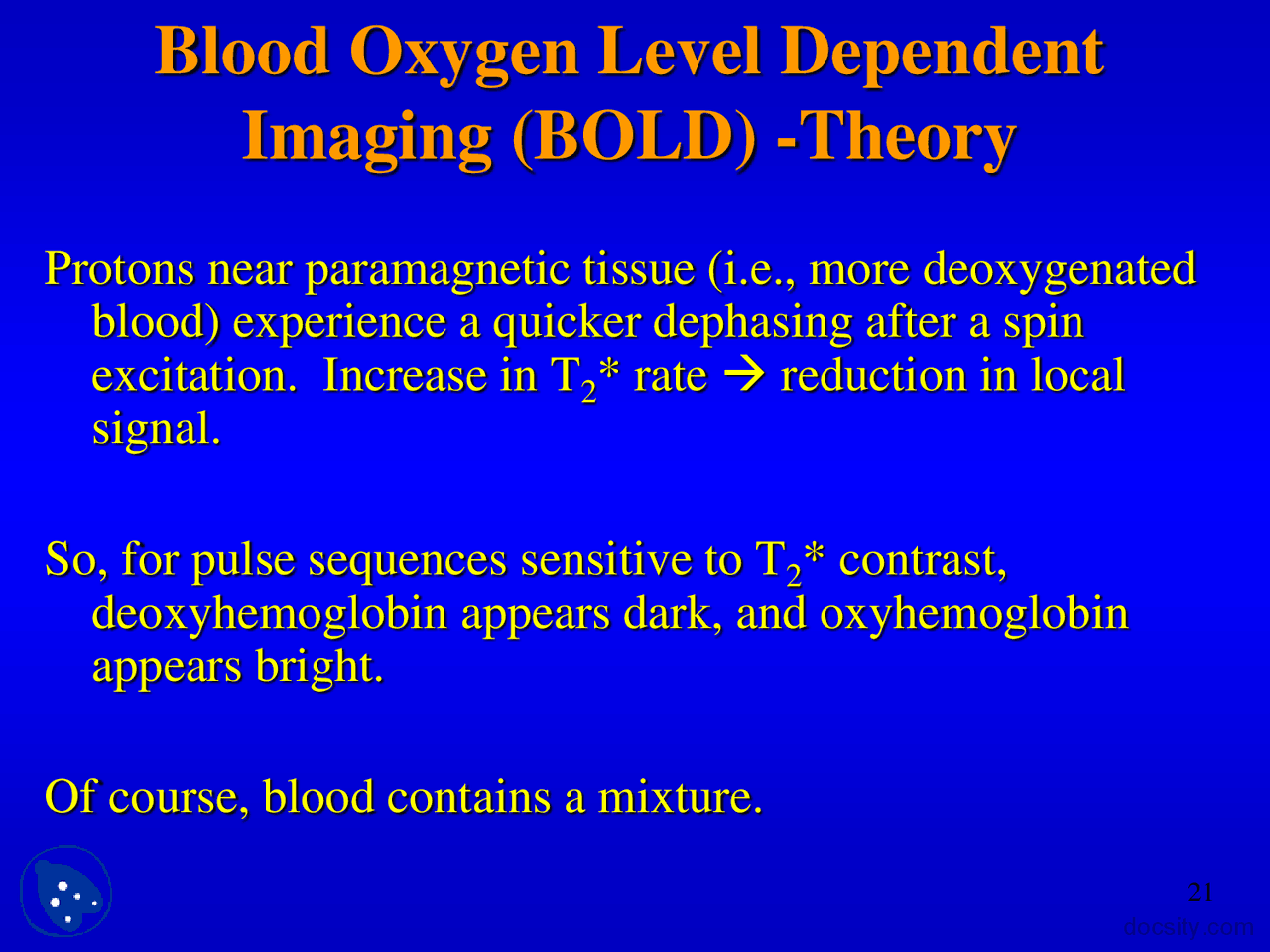 Neuroimaging Techniques2 Magnetic Resonance Imaging Lecture Slides