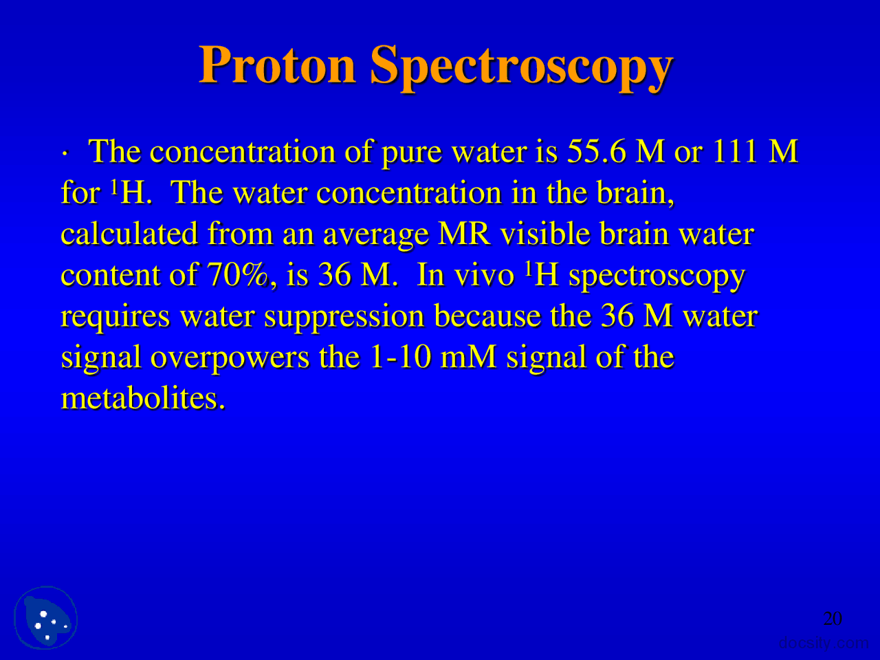 Magnetic Resonance Spectroscopy2 - Magnetic Resonance Imaging - Lecture ...