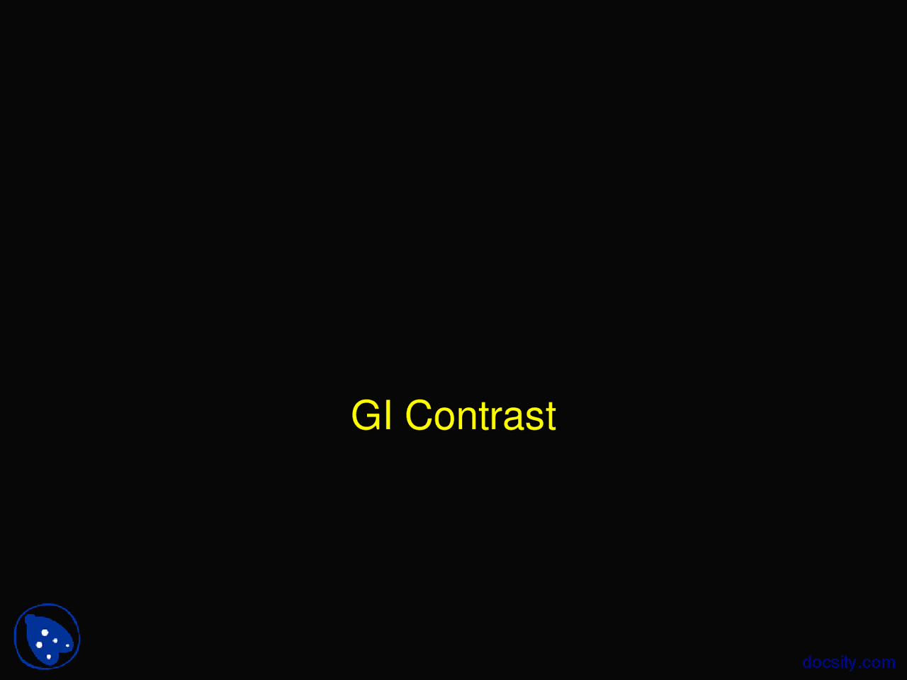 Gi Contrast Radiology Lab Lecture Slides Docsity