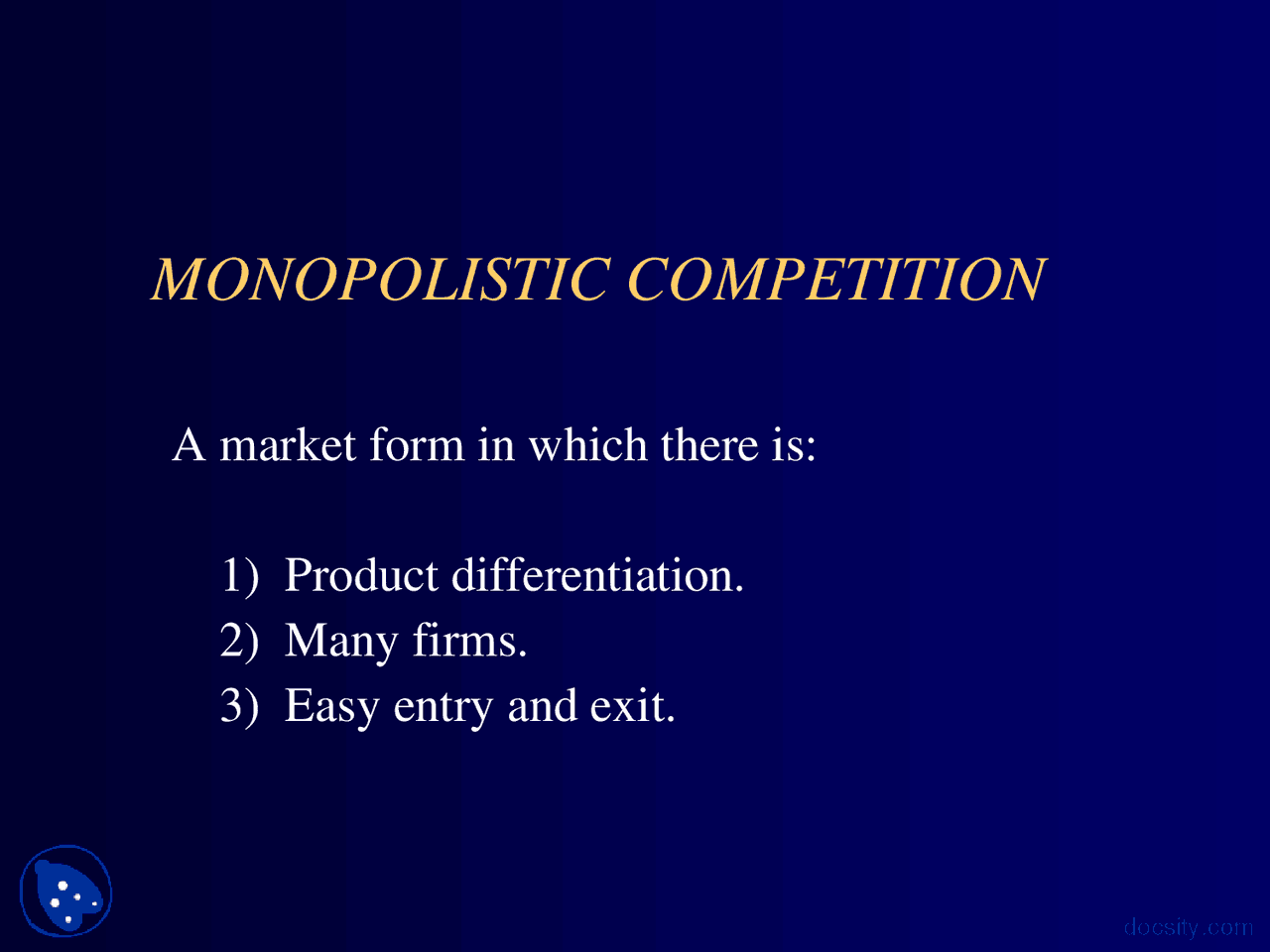 Monopolistic Competition - Microeconomics and Public Policy - Lecture Slides - Docsity