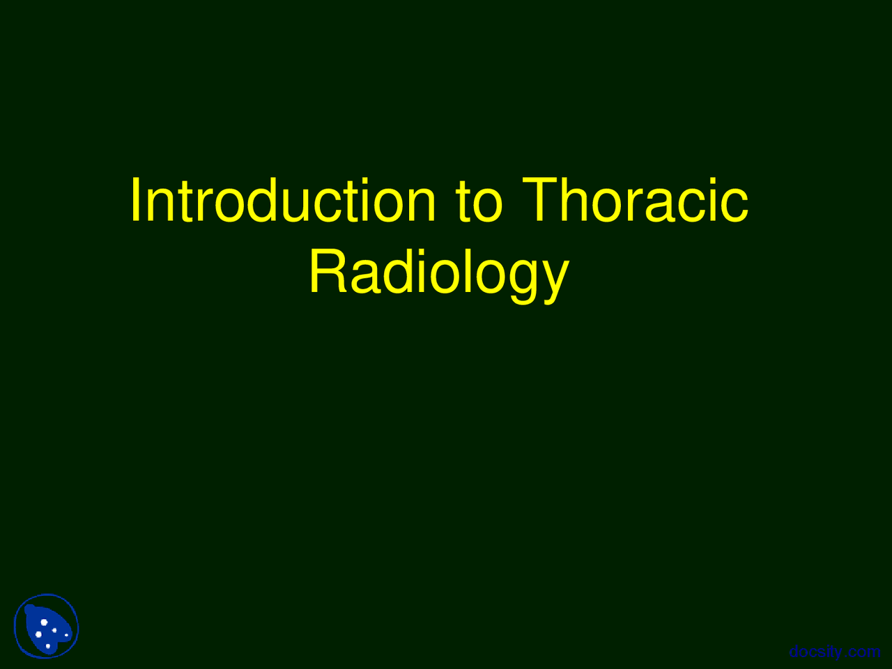 Thoracic Radiology Radiology Lecture Slides Docsity