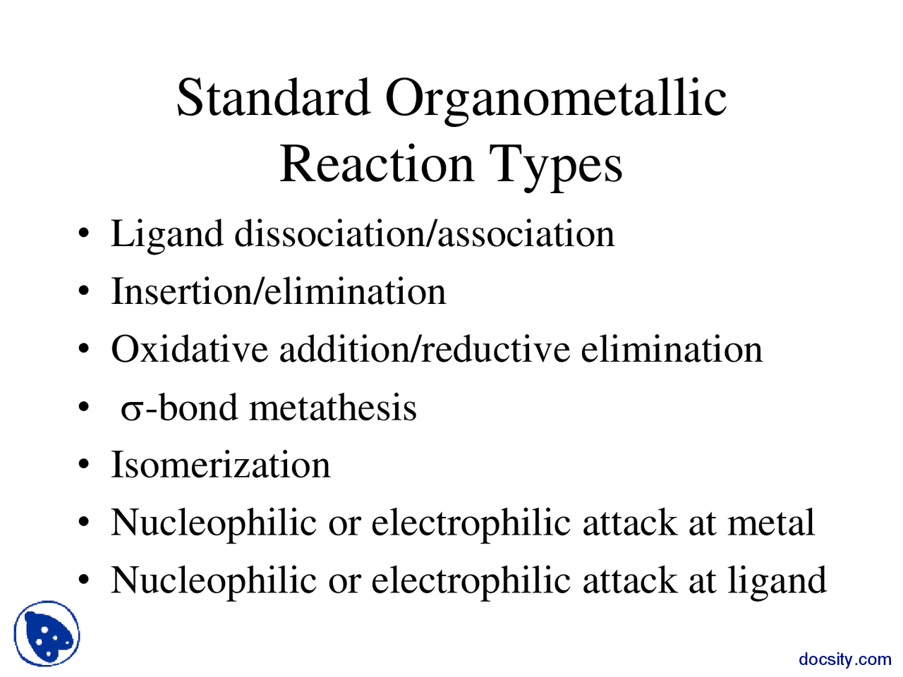 Reaction Types Organometallic Chemistry Lecture Slides Slides