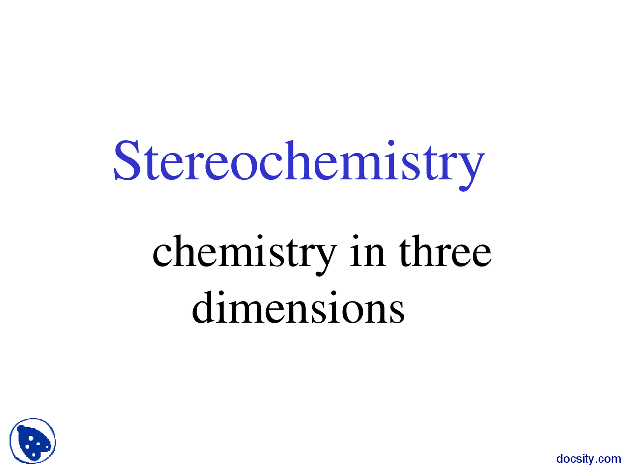 Stereochemistry - Organic Chemistry I - Lecture Slides | Slides Organic ...