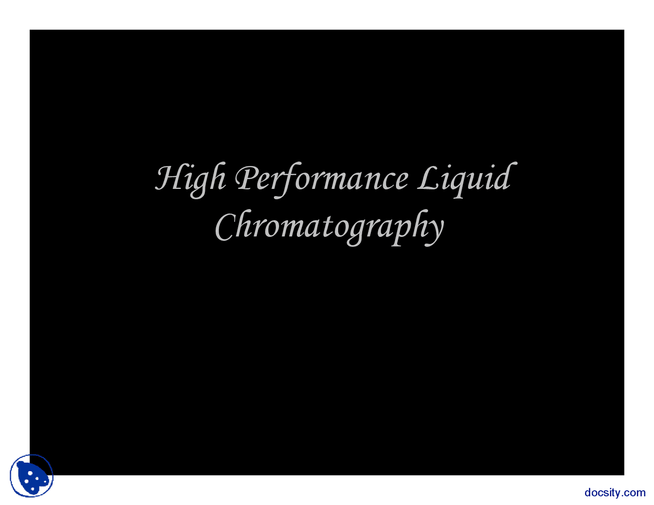 Liquid Chromatography Instrumental Chemistry Lecture Slides Docsity