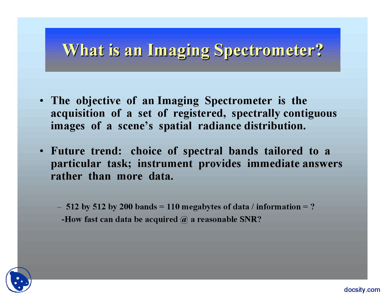 Imaging Spectrometer Optical Detectors And Detector Systems Lecture