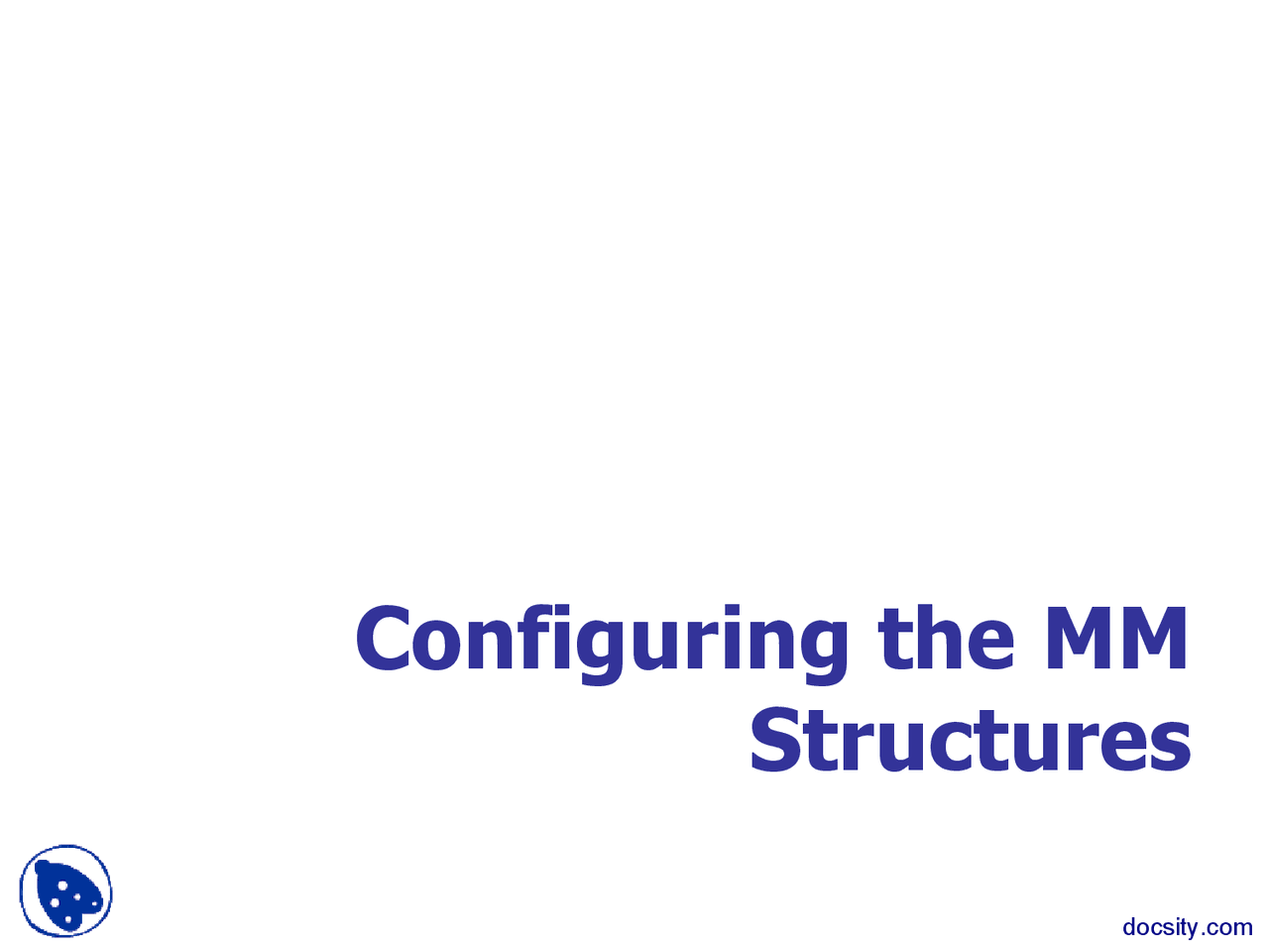 Configuring the MM Structures - Advanced Business Application ... Configuring the MM Structures - Advanced Business Application ...