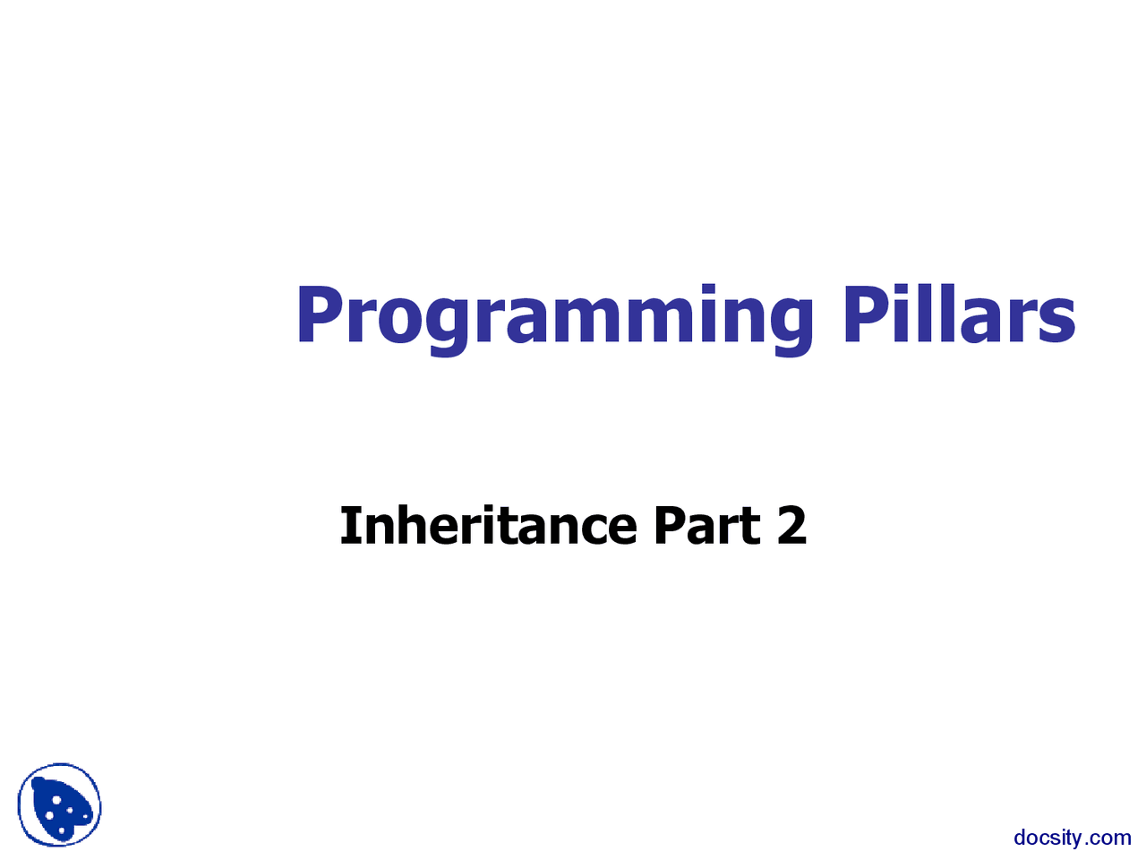 Programming Pillars Inheritance C Sharp Programming Lecture Slides 2185