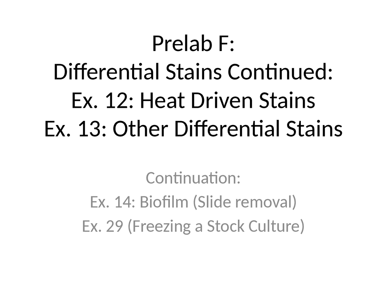 Differential Stains Continued Microbiology Basics Lab Bio 135