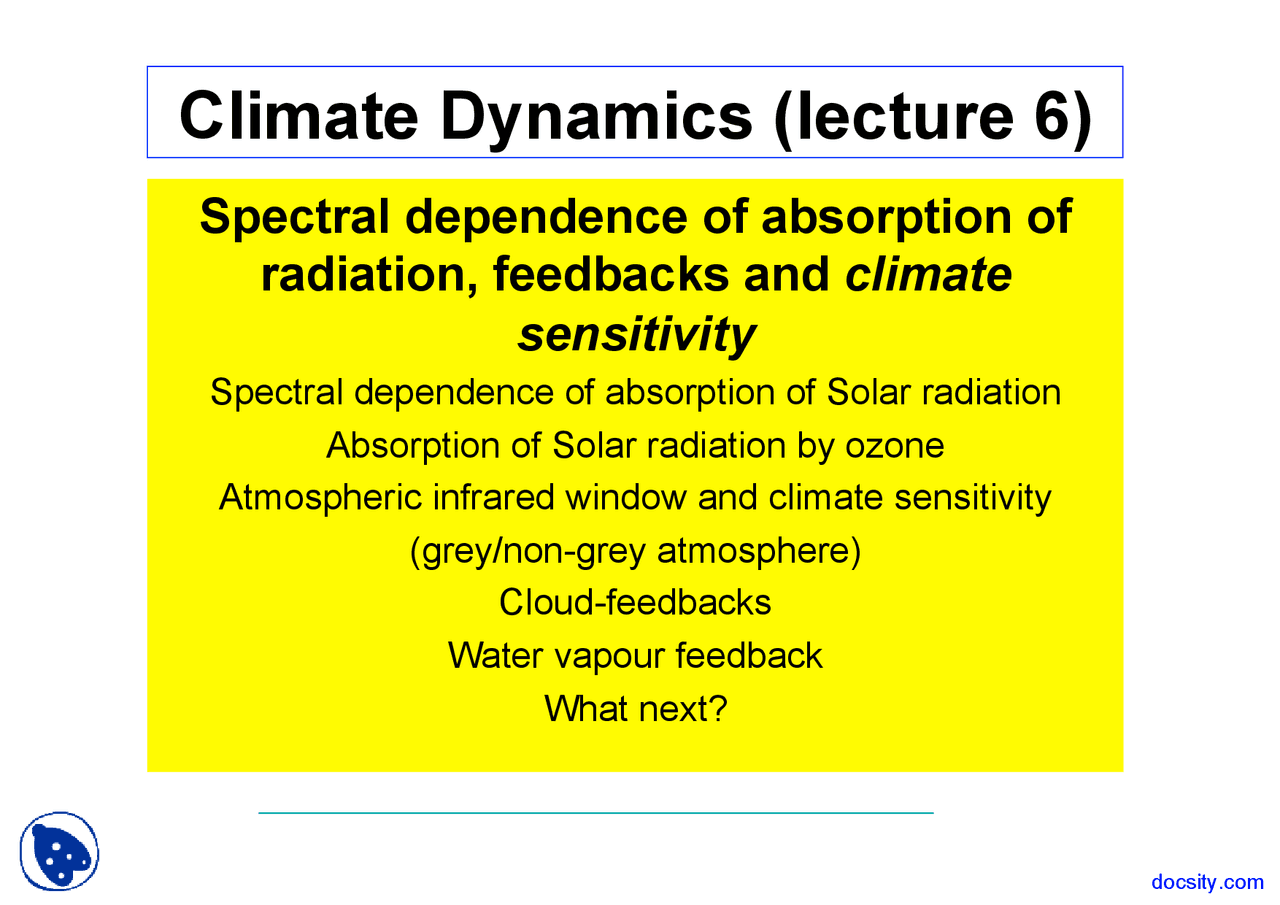 Spectral Dependence Of Absorption Climate Dynamics Lecture Slides