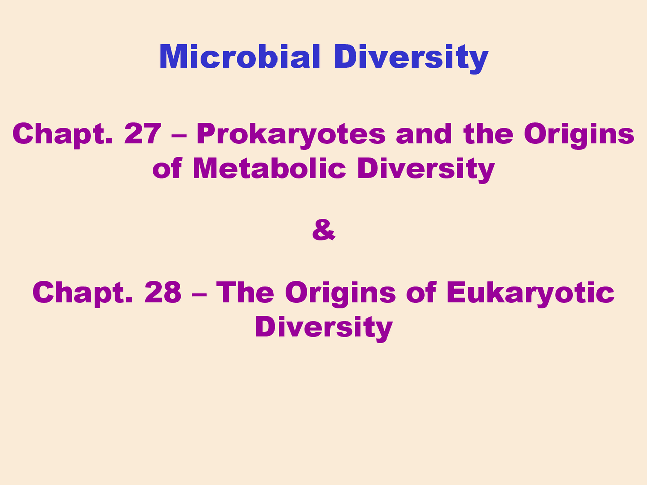 Prokaryotes and the Origins of Metabolic Diversity - Biology for ...