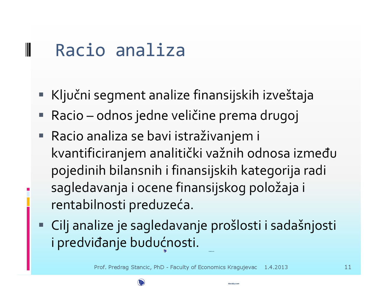 Racio analiza1-Slajdovi-Poslovne finansije-Ekonomija-2 | Slajdovi' predlog Poslovne finansije ...