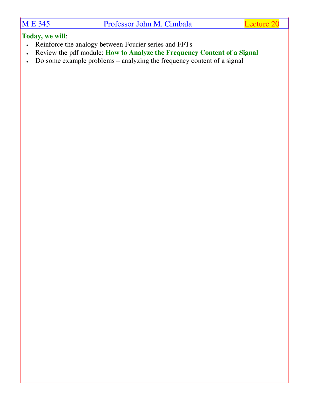 Frequency Content Instrumentation Measurements Statistics Handout
