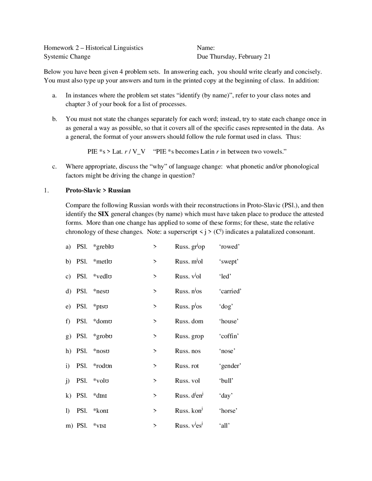 Historical Linguistics - System Change - Assignment 2 | LING 4690 - Docsity