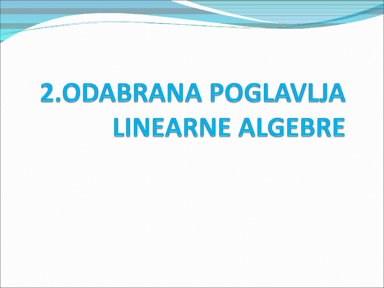 2 Linearna Algebra Slajdovi Predlog Linearna Algebra Docsity