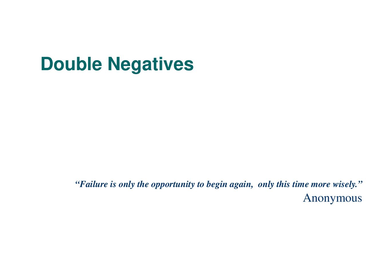 Double Negatives - English Language - Lecture Slides - Docsity