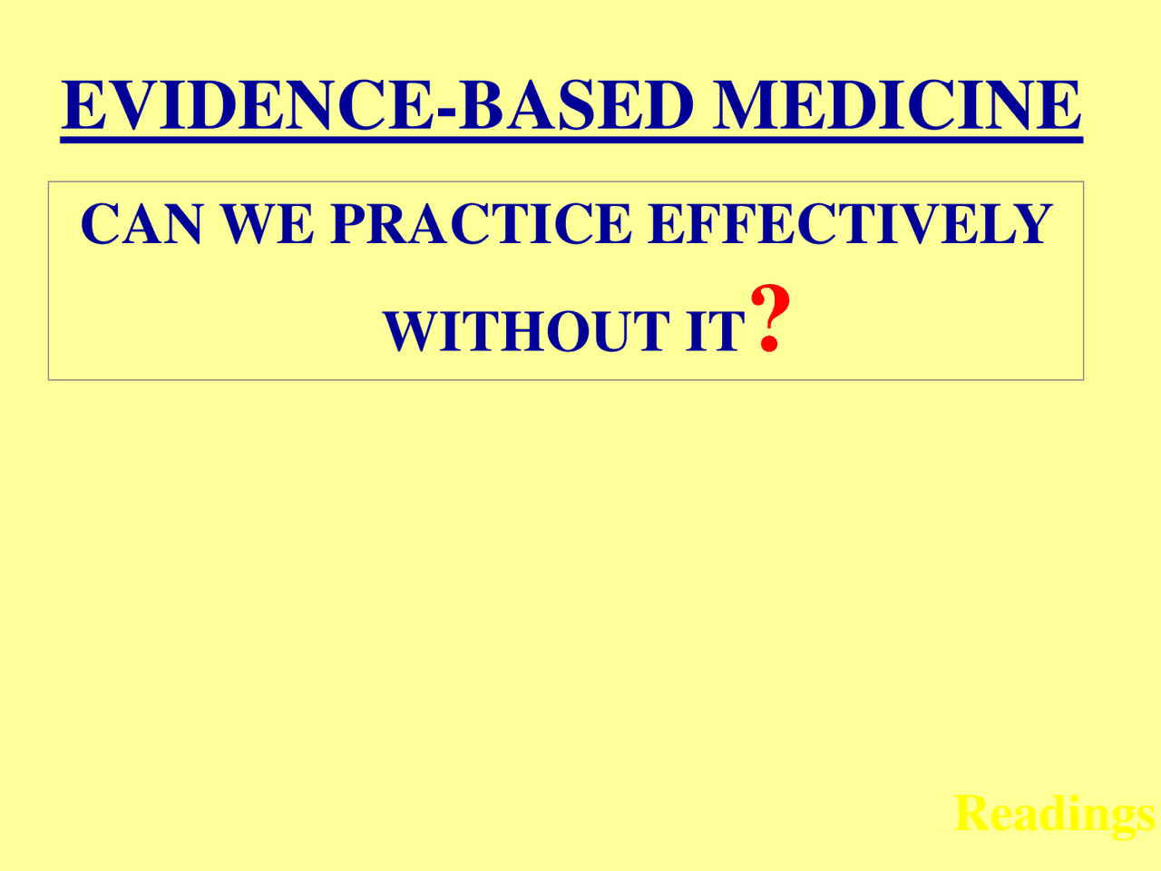 Evidence Based Medicine Health Lecture Slides Docsity