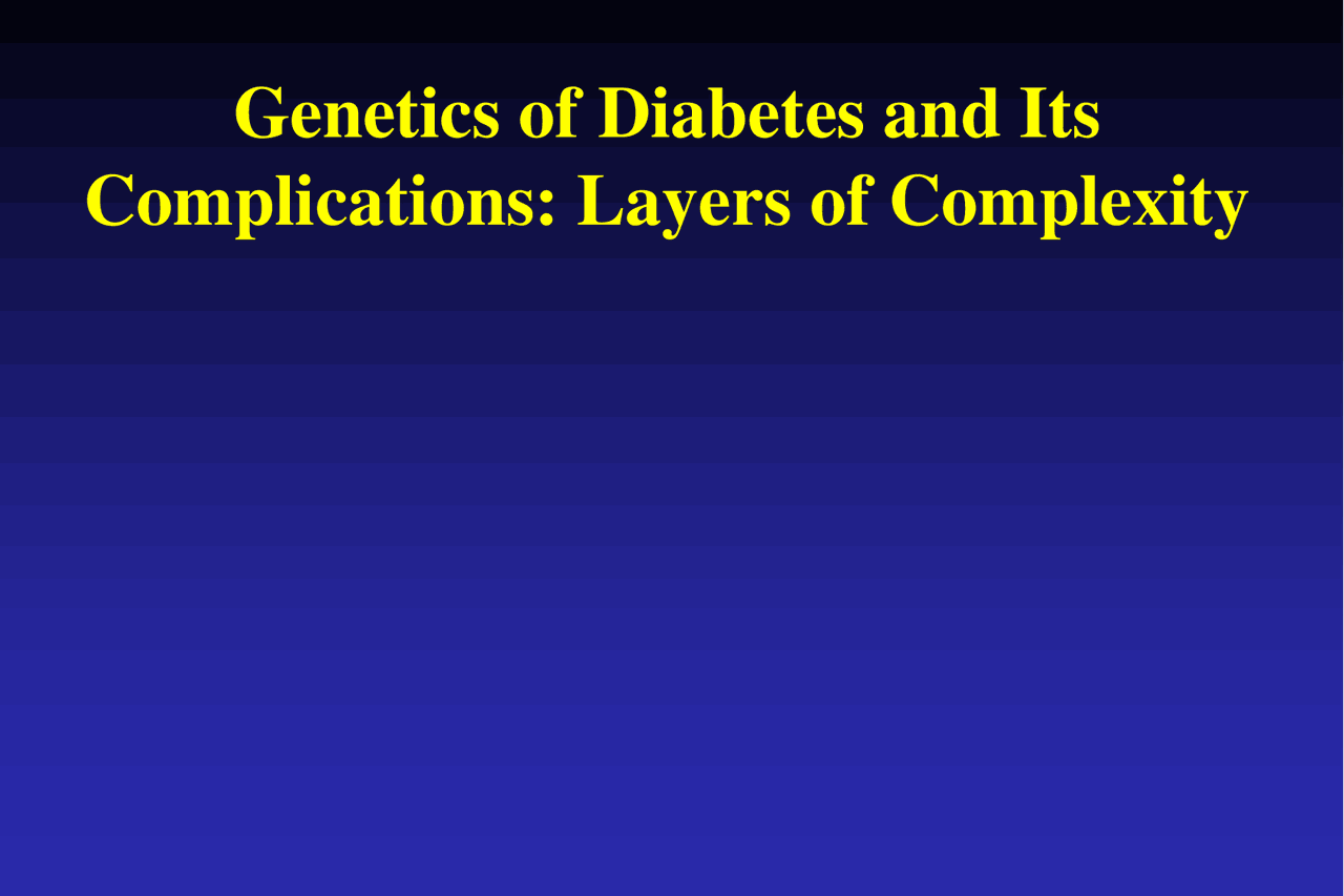 Genetics Of Diabetes Health Lecture Slides Docsity