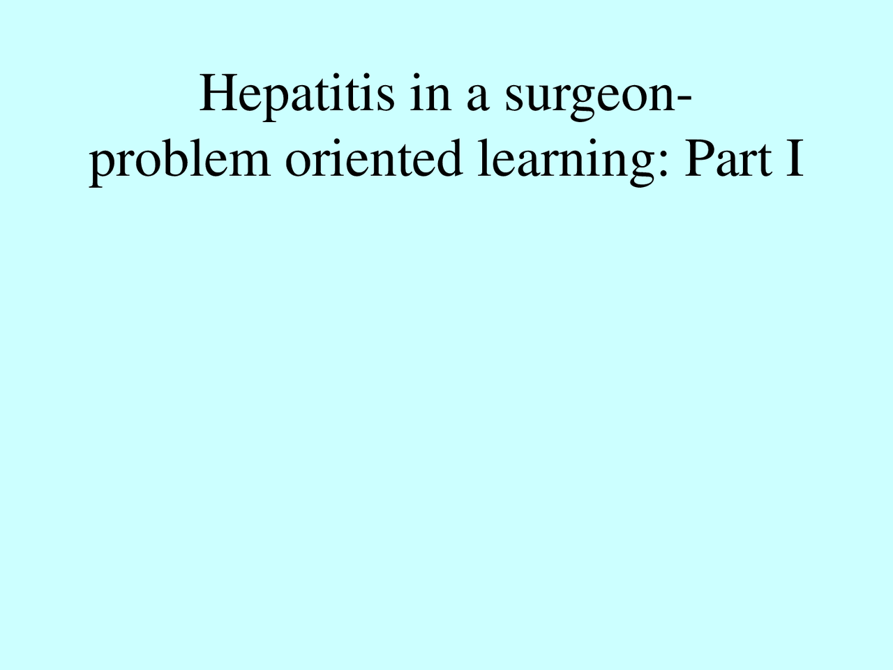 Hepatitis Health Lecture Slides Docsity