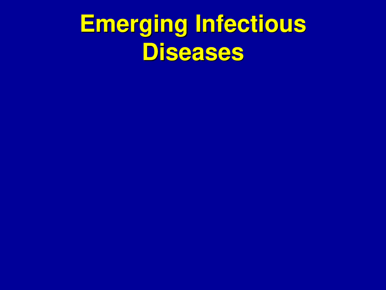 Emerging Infectious Diseases Health Lecture Slides Docsity